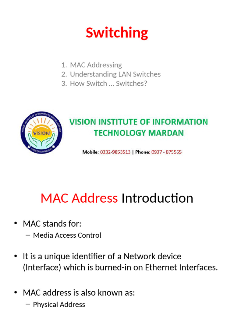 Lecture - 23 - Switching - MAC Addressing & Understanding LAN Switches ...