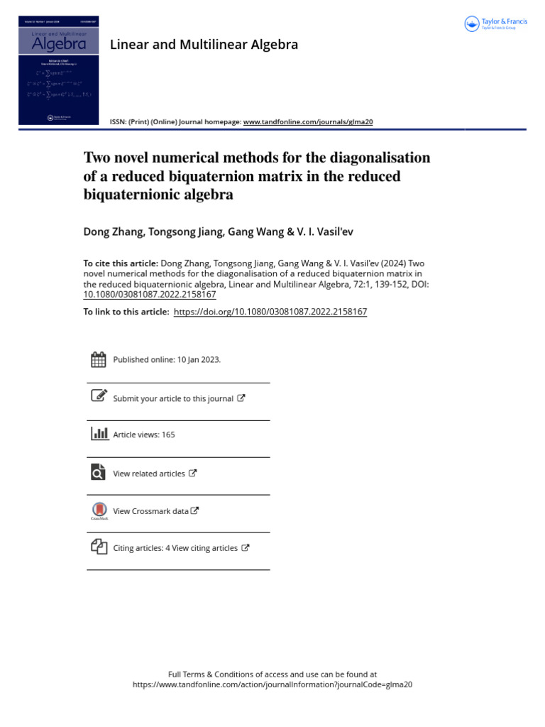 LMA-Two Novel Numerical Methods For The Diagonalisation of A Reduced Biquaternion Matrix in The ...
