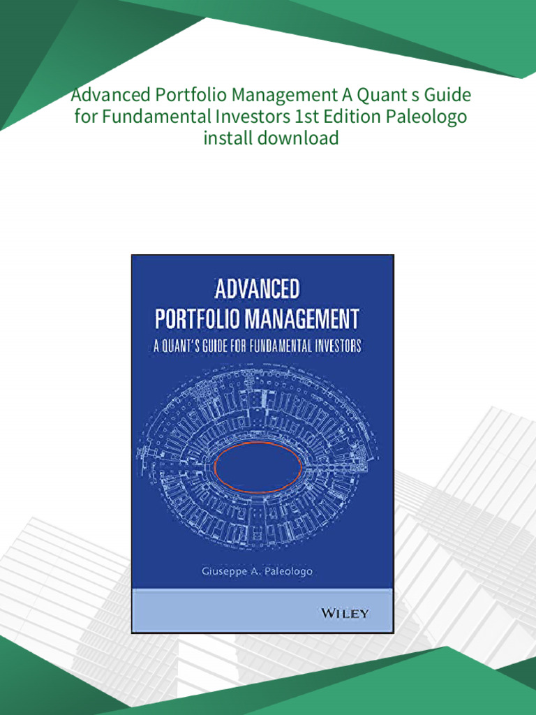Advanced Portfolio Management A Quant S Guide For Fundamental Investors ...