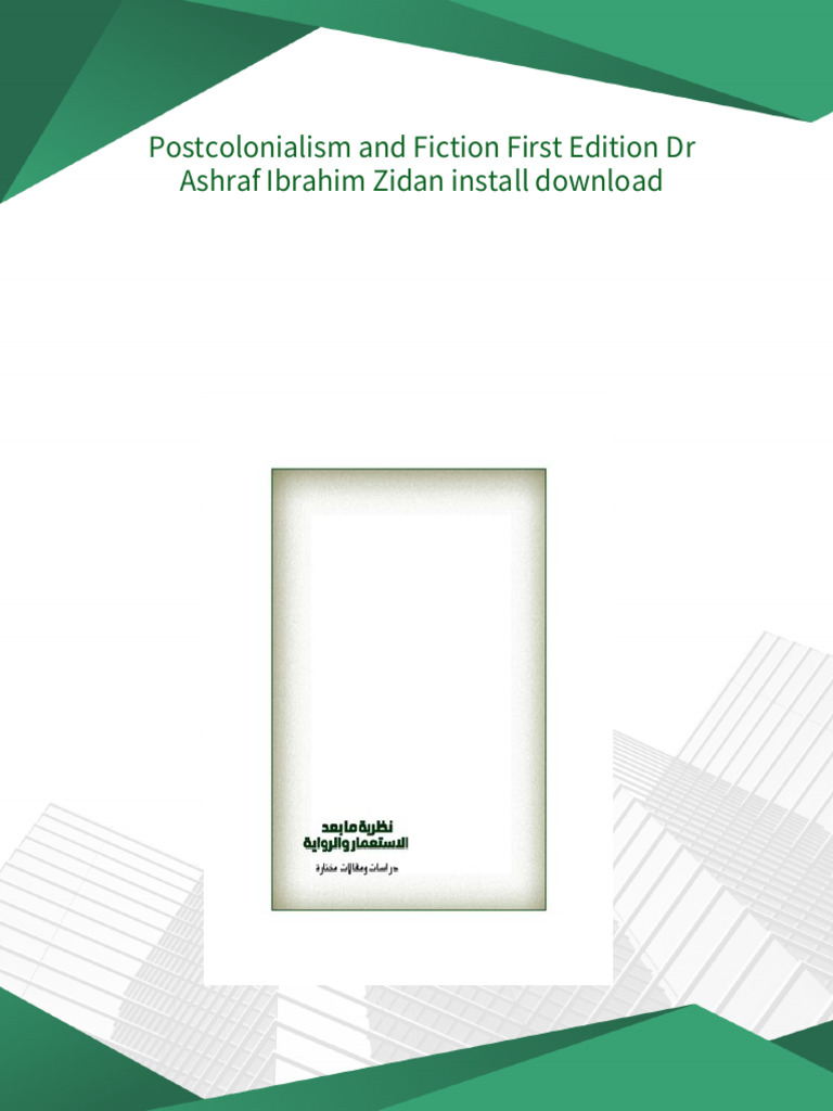 Postcolonialism and Fiction First Edition DR Ashraf Ibrahim Zidan PDF Download | PDF