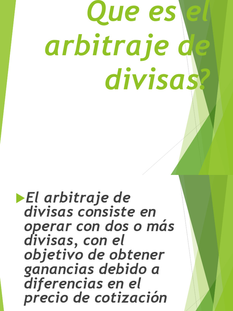Arbitraje de Divisas: Ventajas y Desventajas | PDF