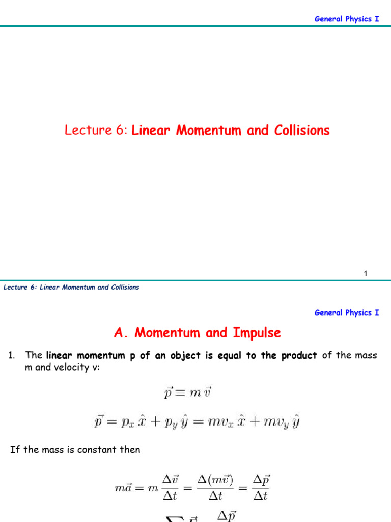 Lecture 6 - Linear Momentum and Collisions | PDF | Momentum | Collision