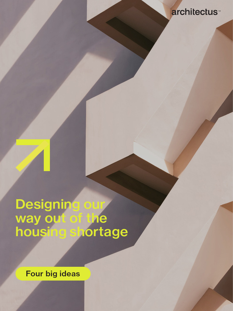 Architectus Four Big Ideas For Housing 1747931053 | PDF | Ethnicity ...