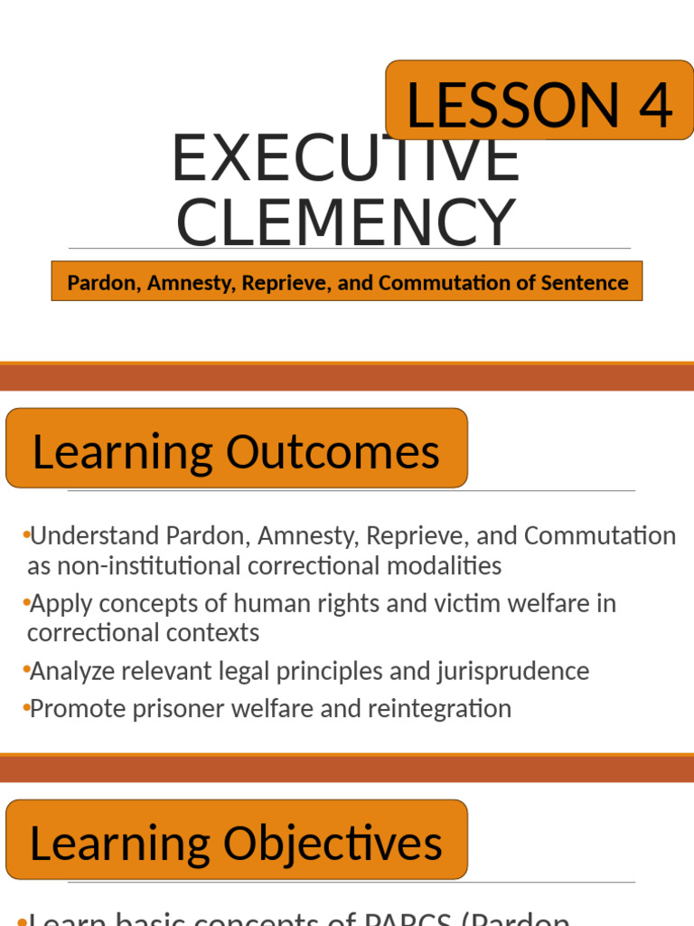 Lesson 4 Executive Clemency 2025 | PDF | Pardon | Penology