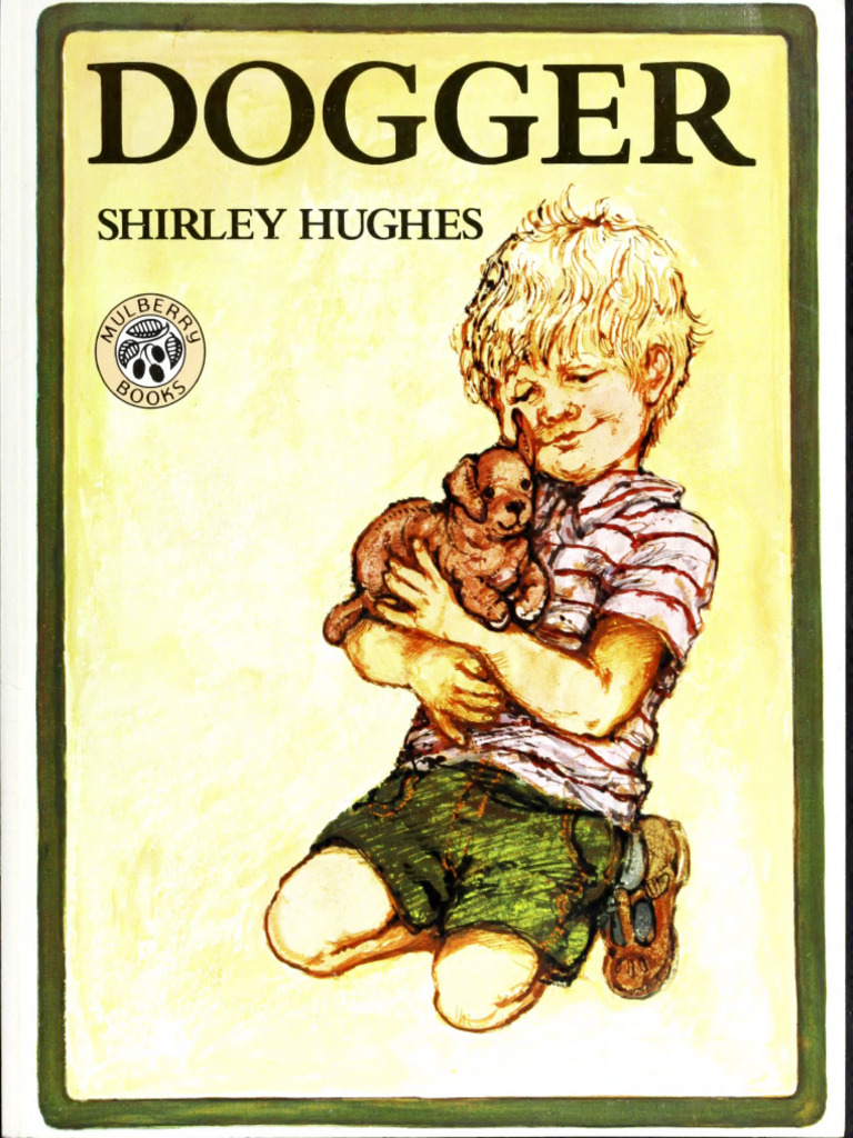 Dogger by Shirley Hughes | PDF