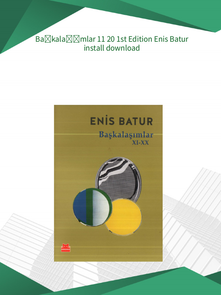 Başkalaşımlar 11 20 1st Edition Enis Batur Download | PDF