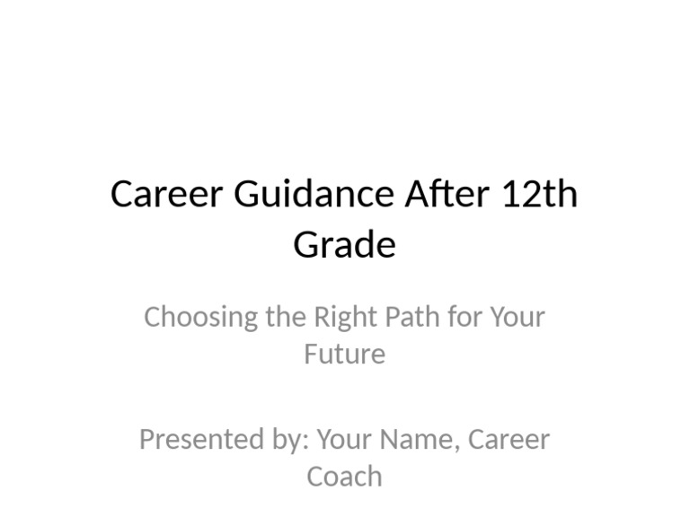 Career Guidance After 12th | PDF
