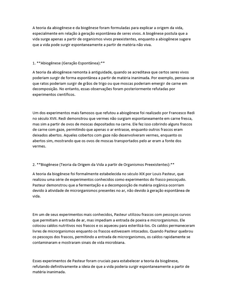 A Teoria Da Abiogênese e Da Biogênese Foram Formuladas para Explicar A ...