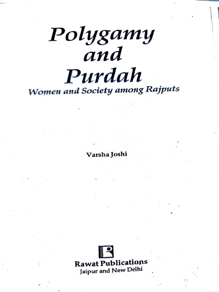 Varsha Joshi - Polygamy and Purdah - Compressed | PDF | Polygamy | Marriage, Unions And Partnerships