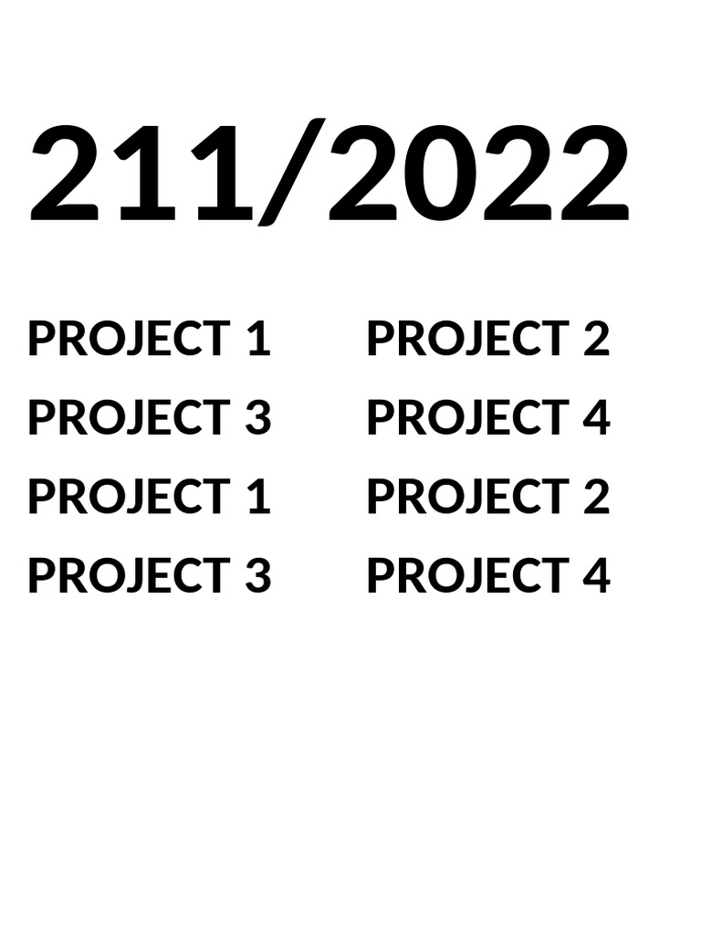 Project 1 Project 2 Project 3 Project 4 Project 1 Project 2 Project 3 ...