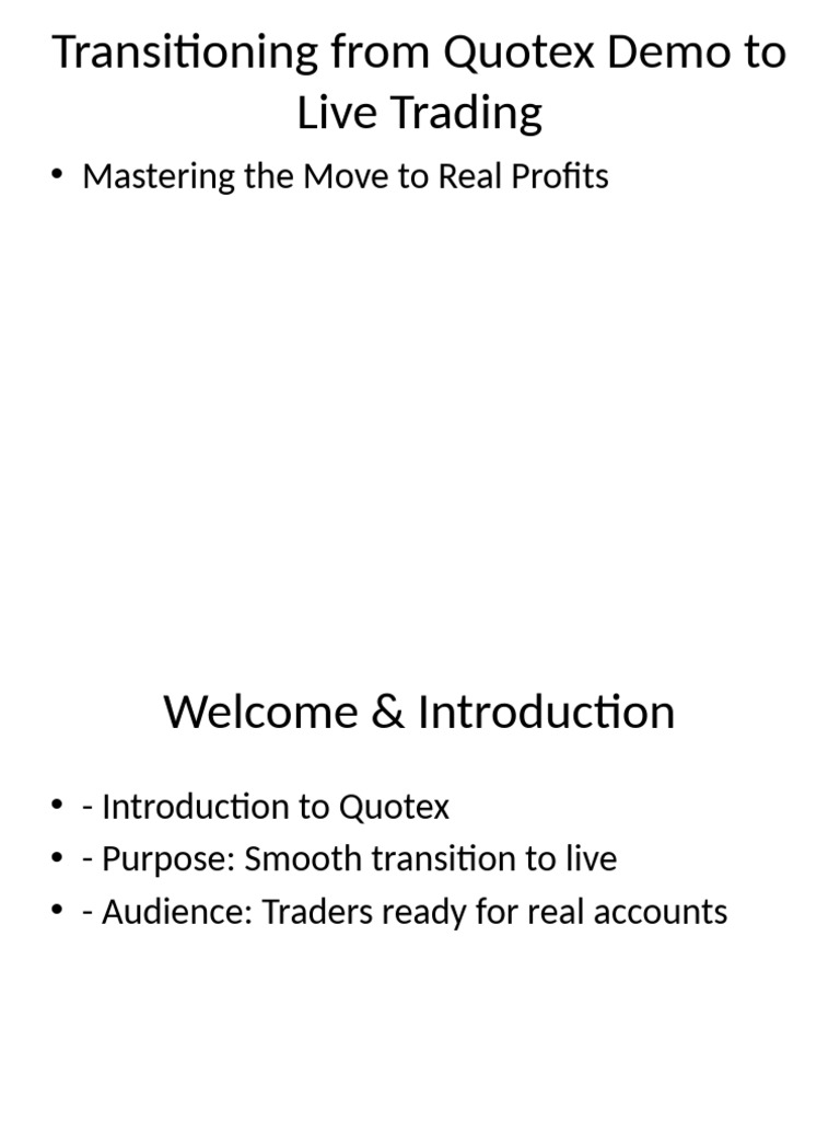 Quotex Demo To Live Presentation | PDF