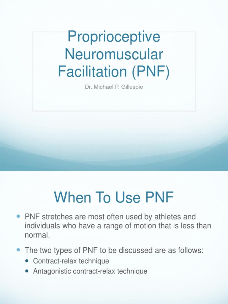 PNF | Download Free PDF | Muscle Contraction | Anatomy
