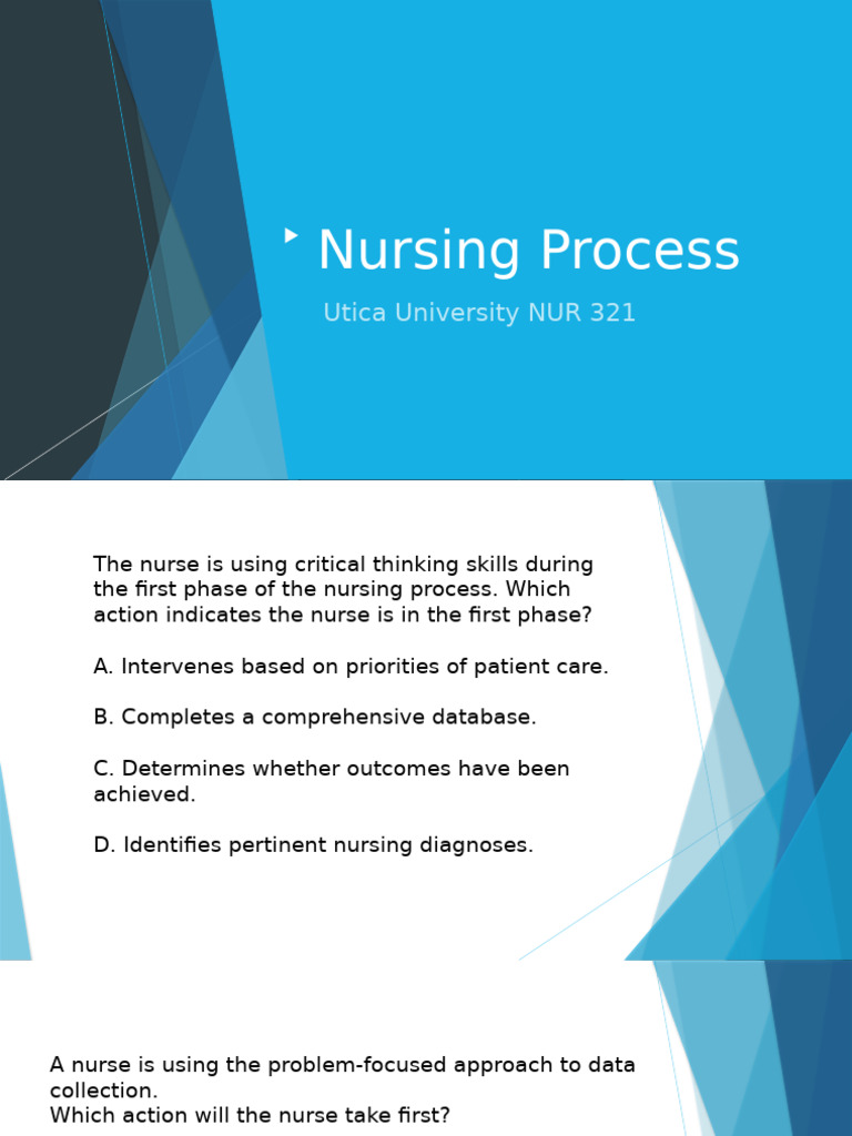Utica NUR 321 Nursing Processs Practice Questions | PDF | Medical ...