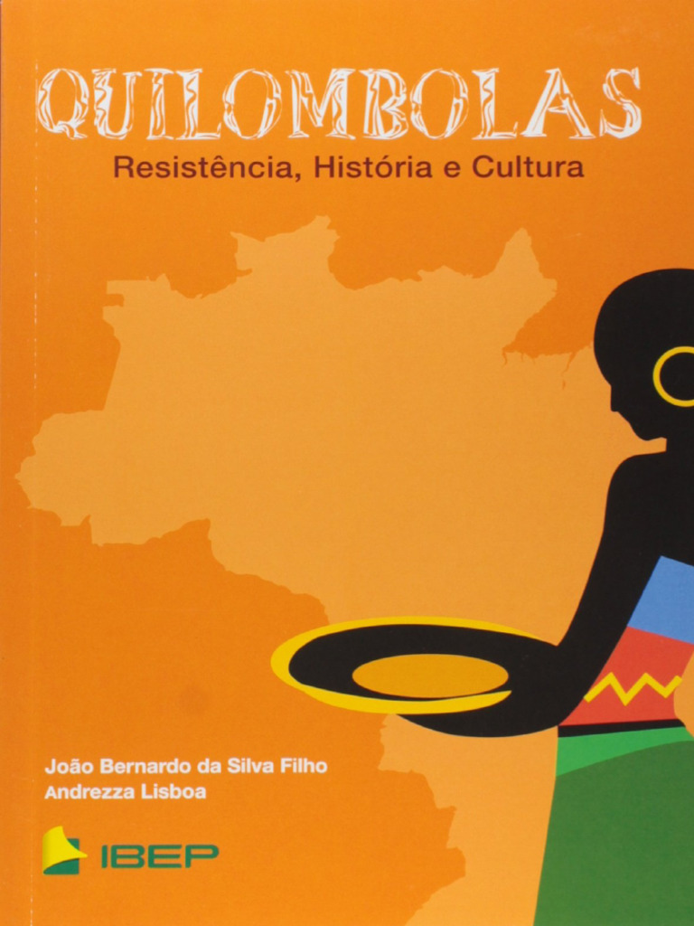 Quilombolas: Resistência e Cultura | PDF