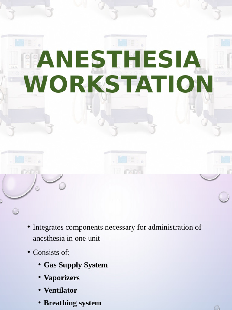 Anesthesia Workstation Overview | PDF | Anesthesia | Breathing