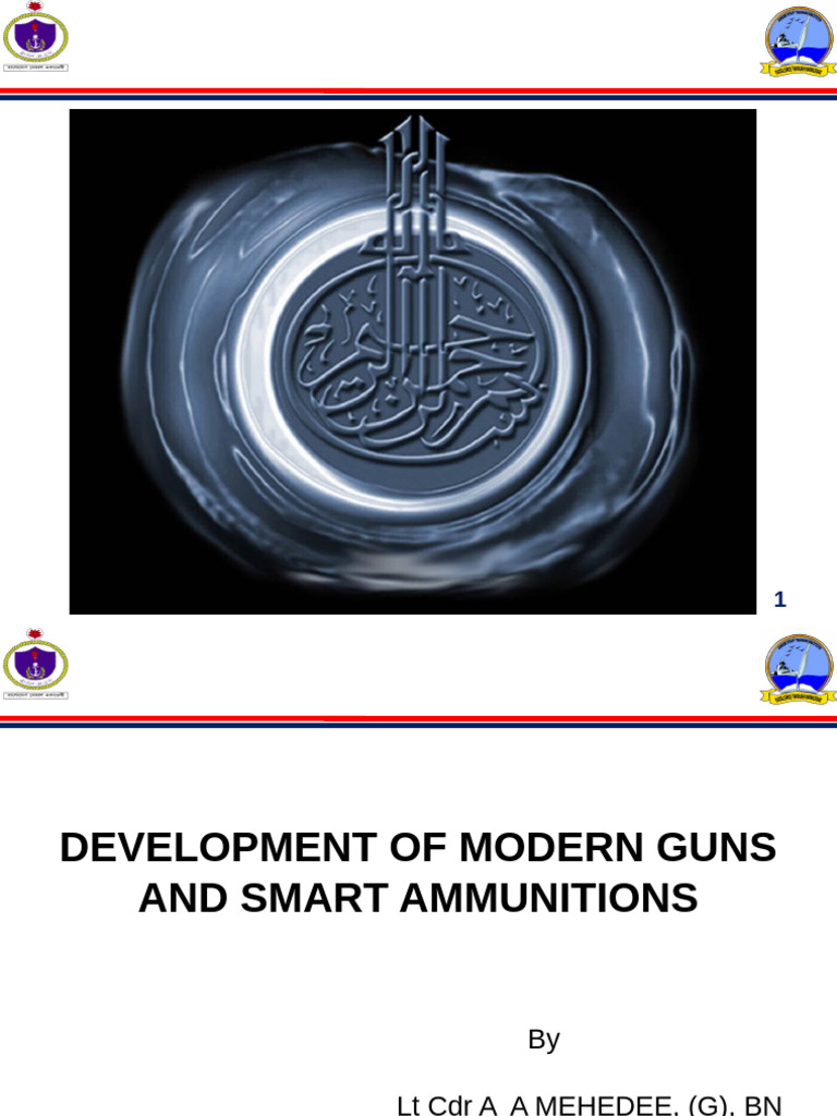 Development of Modern Guns and Smart Ammunitions | PDF
