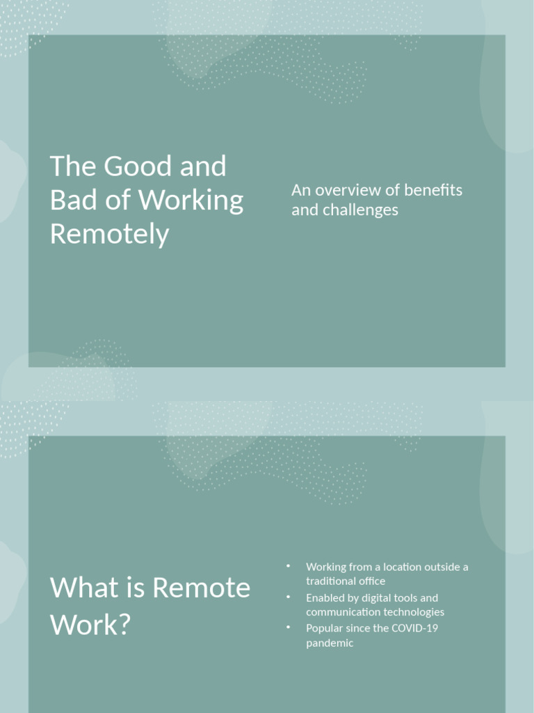 The Good and Bad of Working Remotely Presentation | PDF