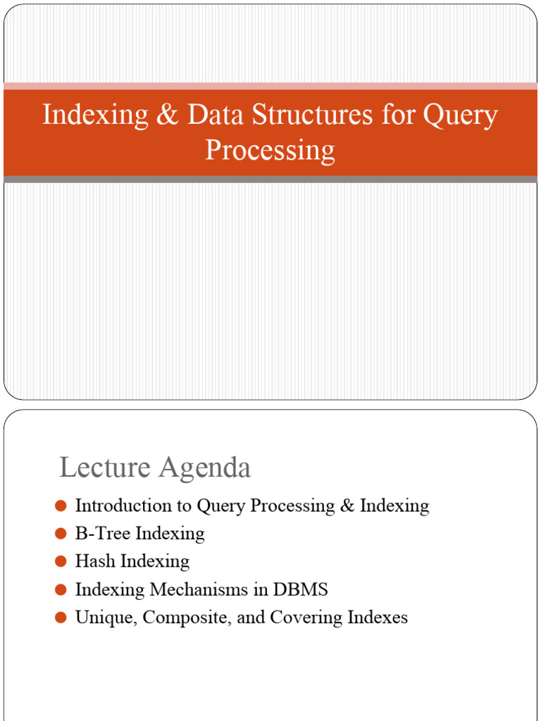 Lec 8 Indexing And Data Structures For Query Processing Pdf Database Index Databases