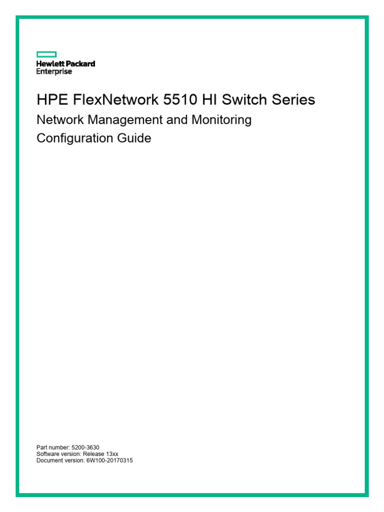 R13xx-HPE FlexNetwork 5510 HI Network Management and Monitoring Configuration Guide-A00007133en ...