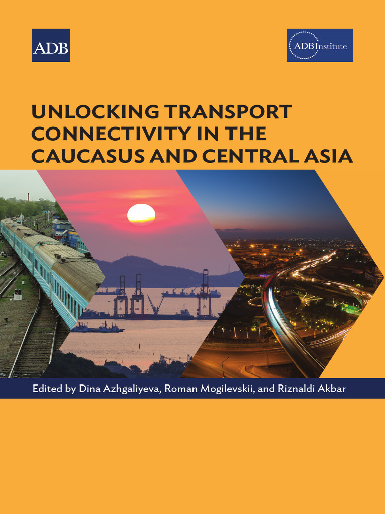 Unlocking Transport Connectivity Caucasus and Central Asia | PDF | Transport | Infrastructure