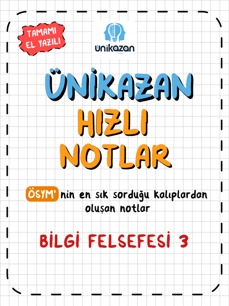 Ünikazan Koçluk Hızlı Notlar Bilgi Felsefesi 3 | PDF