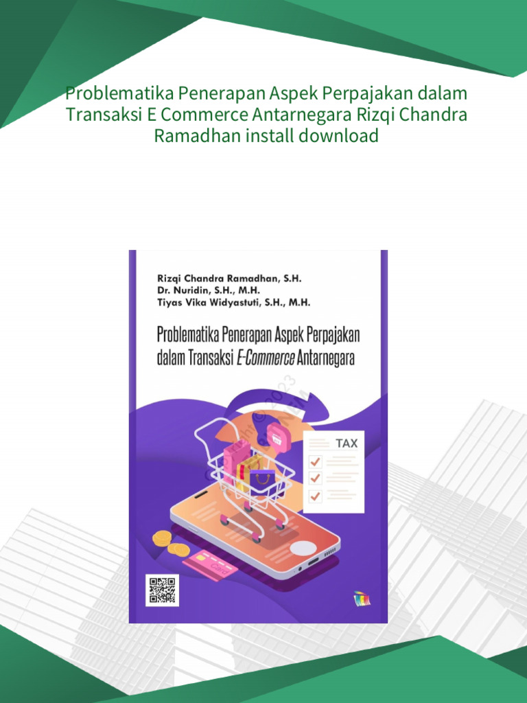 Problematika Penerapan Aspek Perpajakan Dalam Transaksi E Commerce Antarnegara Rizqi Chandra ...