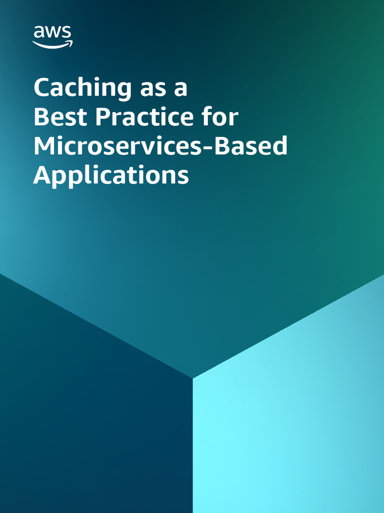 Caching As A Best Practice For Microservices Based Applications | PDF | Computer Cluster | Cache ...