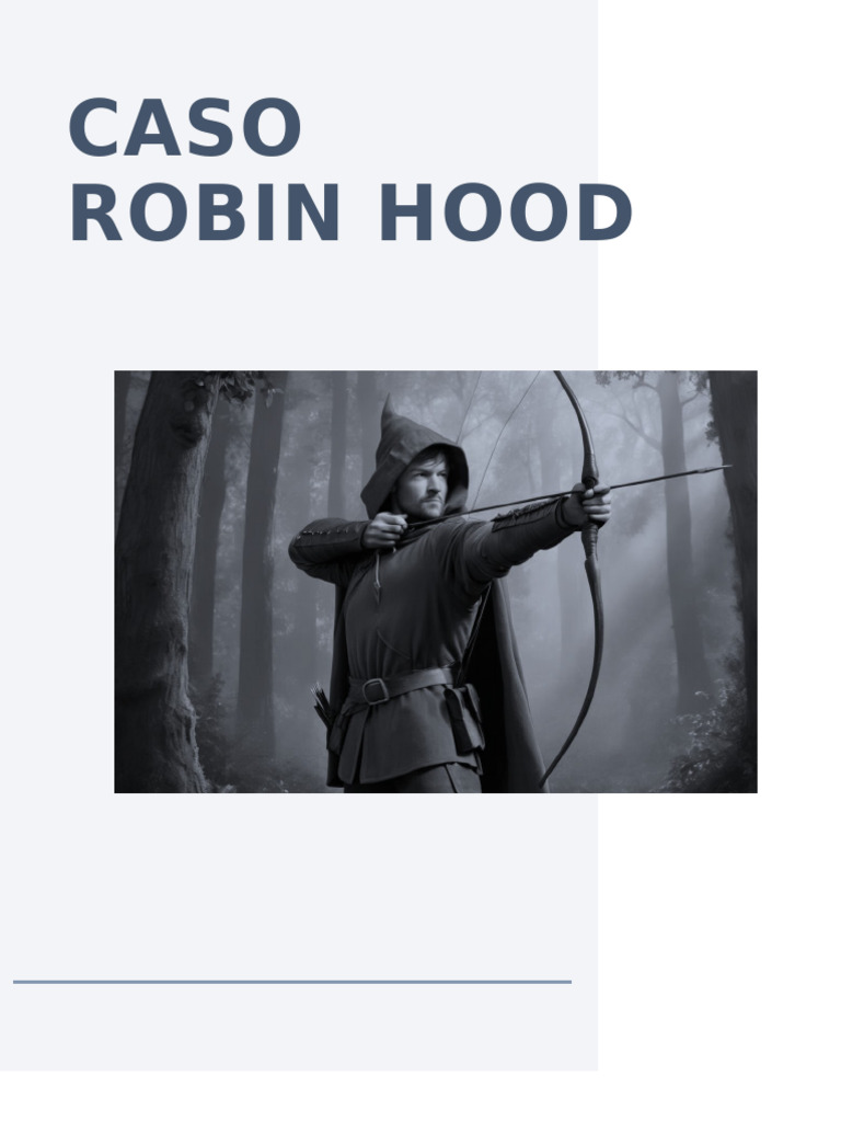 Caso Robin Hood | PDF