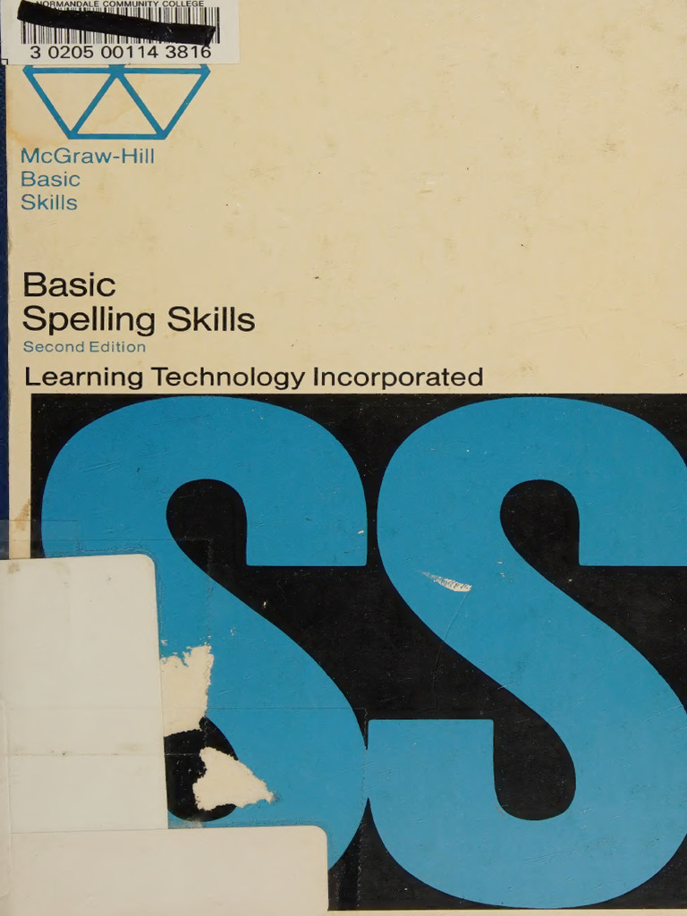 Basic Spelling Skills _ a Program for Self-Instruction -- Developed by ...