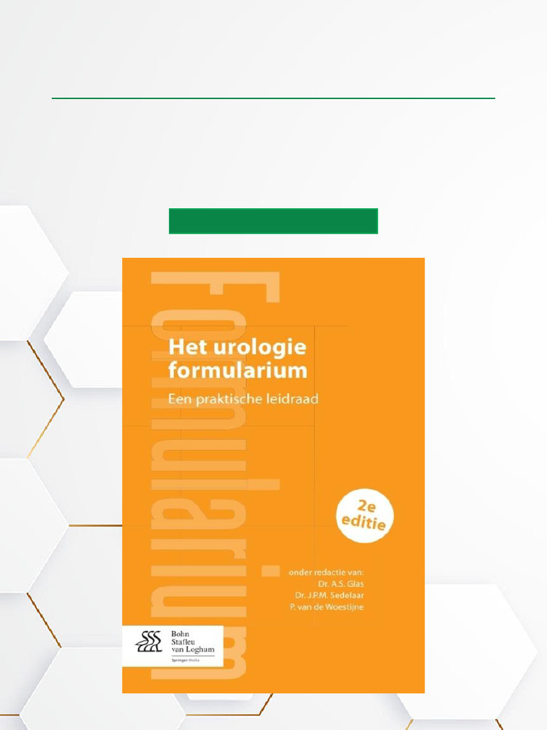Het Urologie Formularium Een Praktische Leidraad, 2nd Edition ISBN 9036806275, 9789036806275 ...