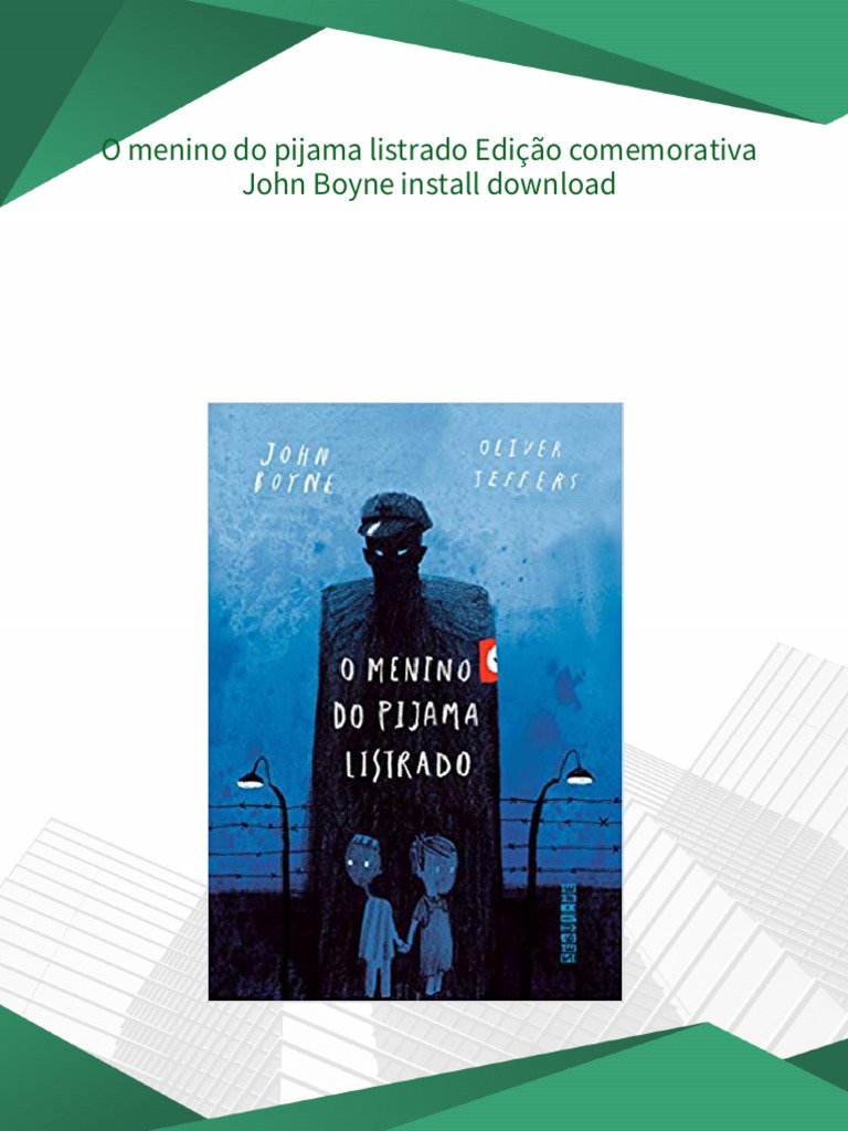 O Menino Do Pijama Listrado Edição Comemorativa John Boyne Instant ...
