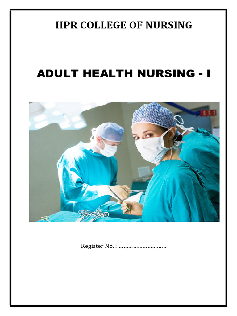 Adult Health Nursing - I - HPR College | PDF