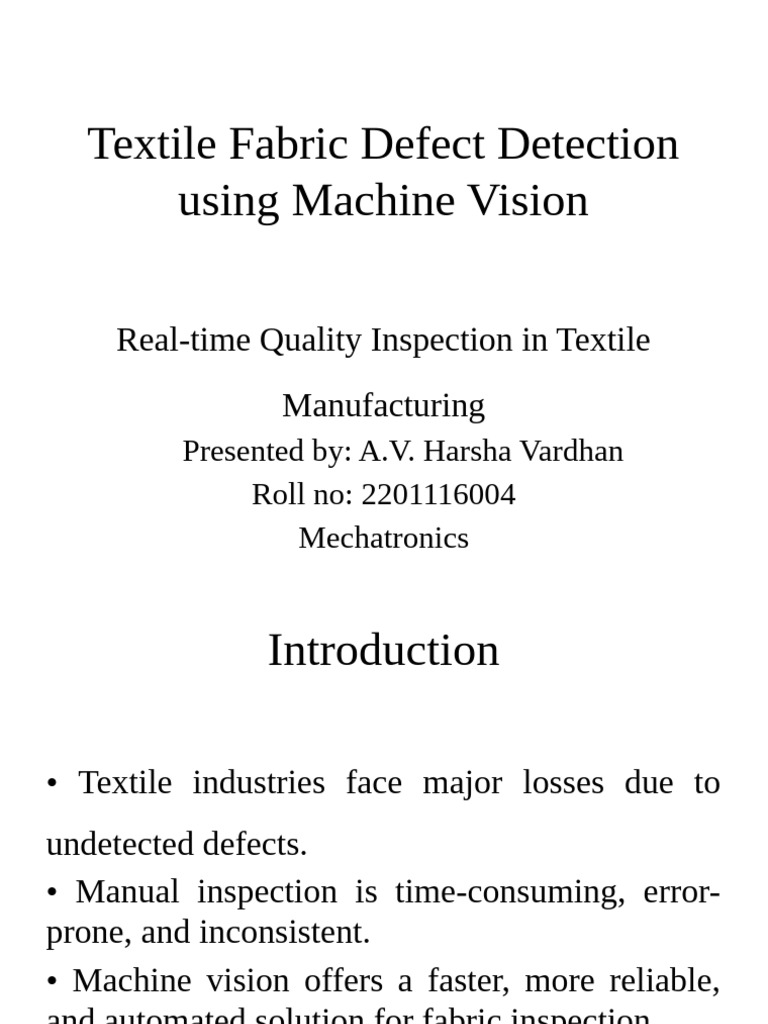 Textile Fabric Defect Detection Using Machine Vision | PDF