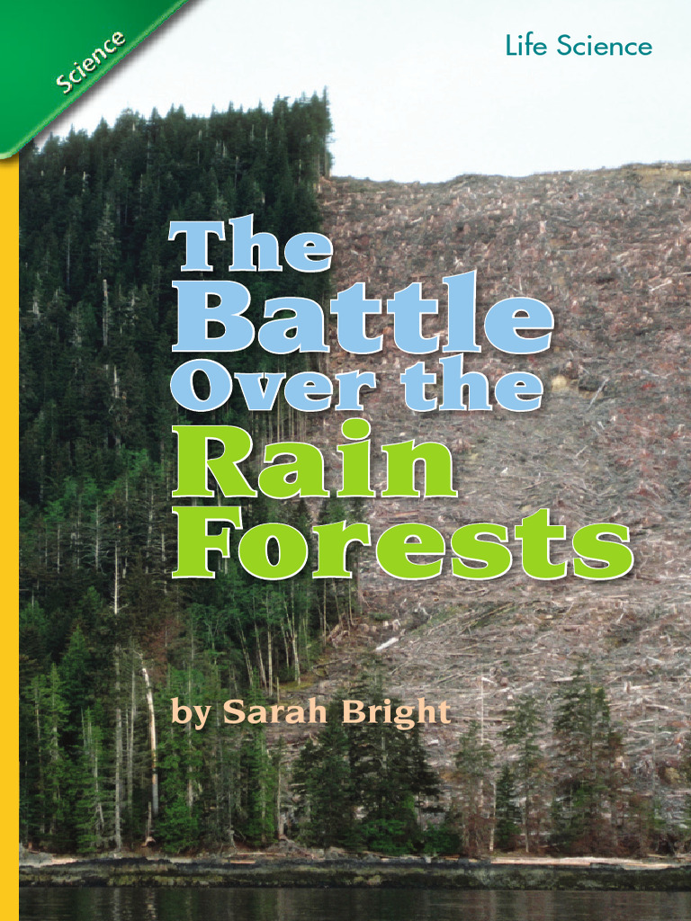 The Battle Over Rain Forests | PDF | Rainforest | Forests