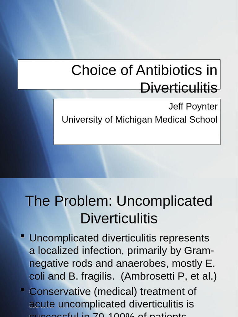Antibiotics for Diverticulitis Treatment | PDF | Infection | Medical ...