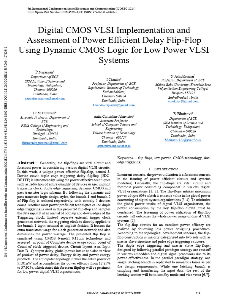 Digital CMOS VLSI Implementation and Assessment of Power Efficient Delay Flip-Flop Using Dynamic ...