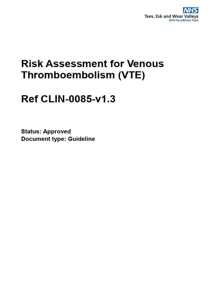 VTE VenousThromboembolism Risk Assessment Guideline | PDF | Thrombosis | Medical Specialties