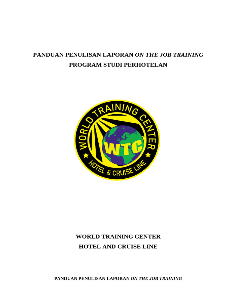PEDOMAN-PENULISAN-LAPORAN-OJT WTC | PDF