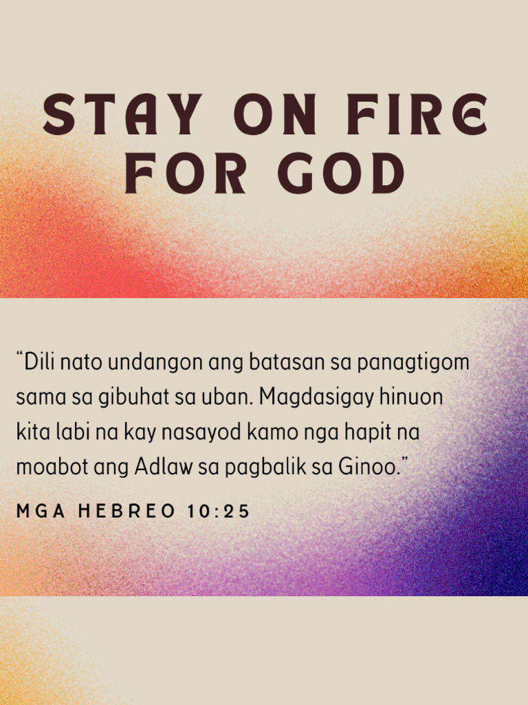Stay On Fire For God | PDF