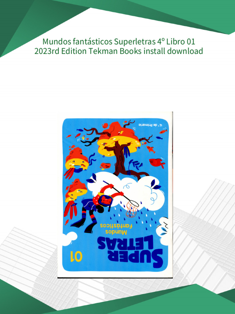 Mundos Fantásticos Superletras 4º Libro 01 2023rd Edition Tekman Books PDF Download | PDF