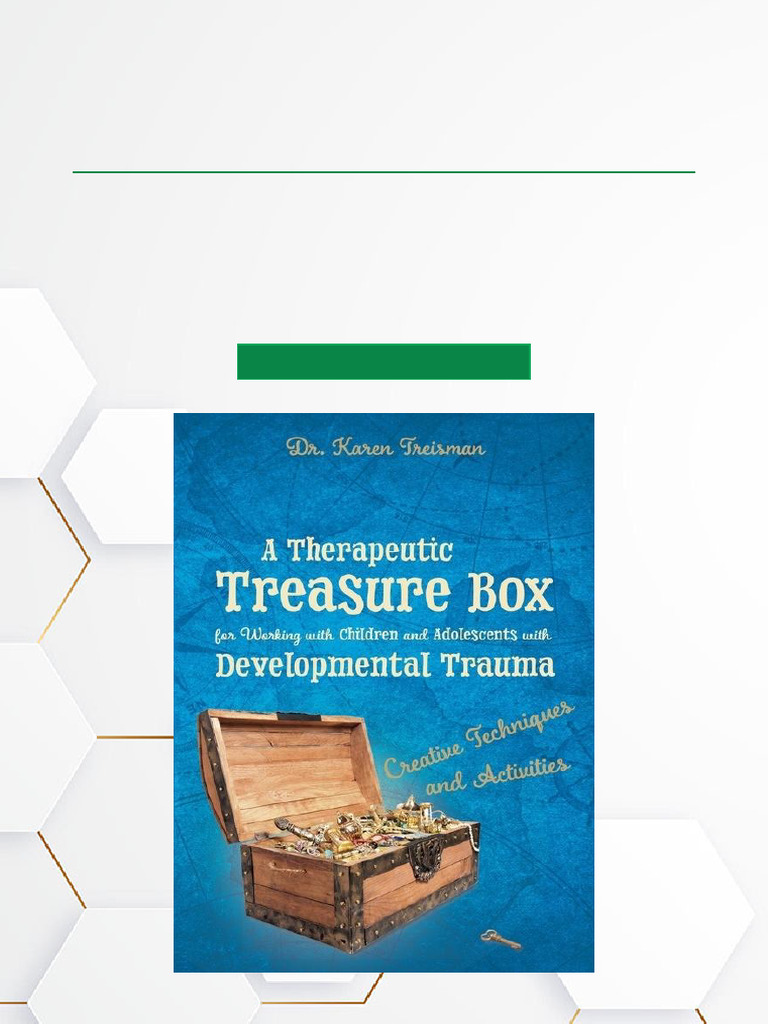Therapeutic Treasure Box for Trauma Care | PDF | Psychological Trauma ...