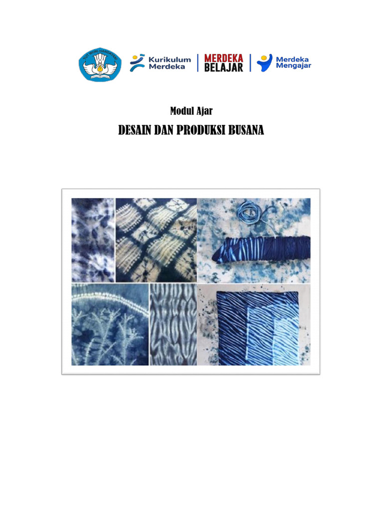 Modul Ajar Desain Dan Produksi Busana - Eksperimen Desain Dan Olah ...