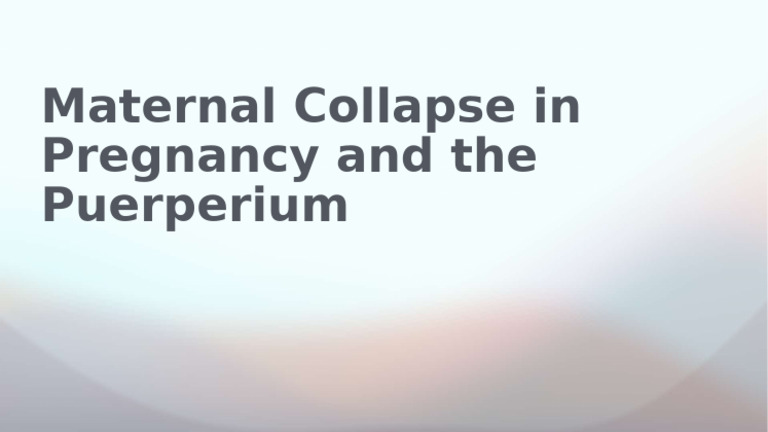 Collapse in Pregnancy | PDF