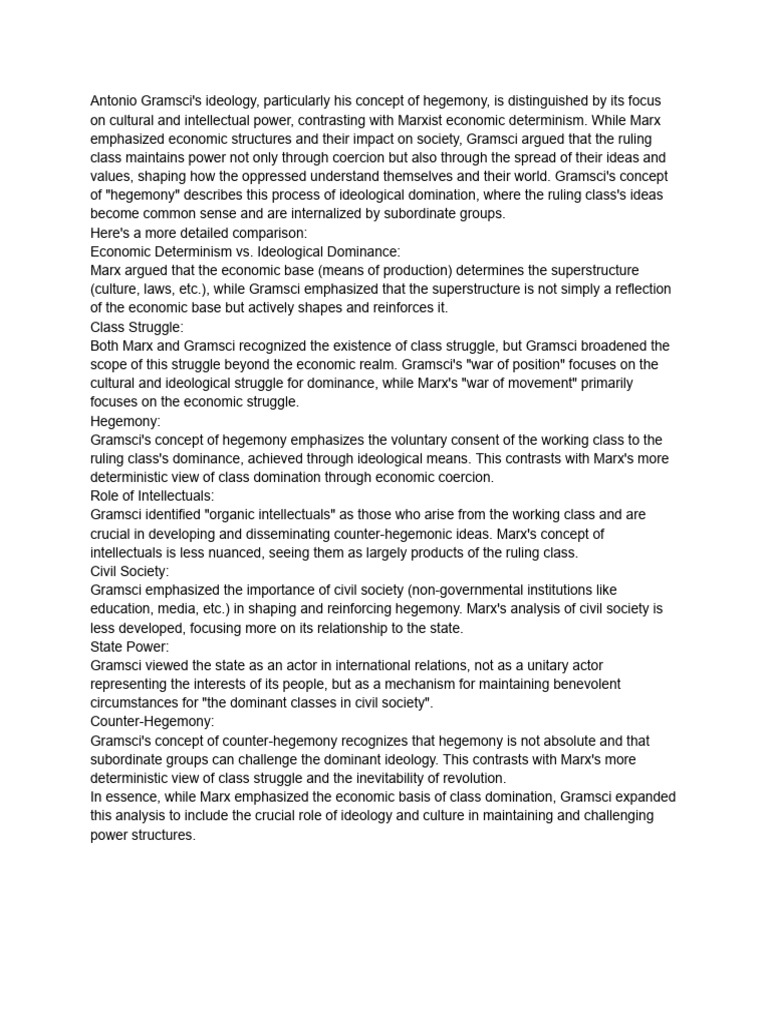 Antonio Gramsci's Ideology, Particularly His Concept of Hegemony, Is Distinguished by Its Focus ...