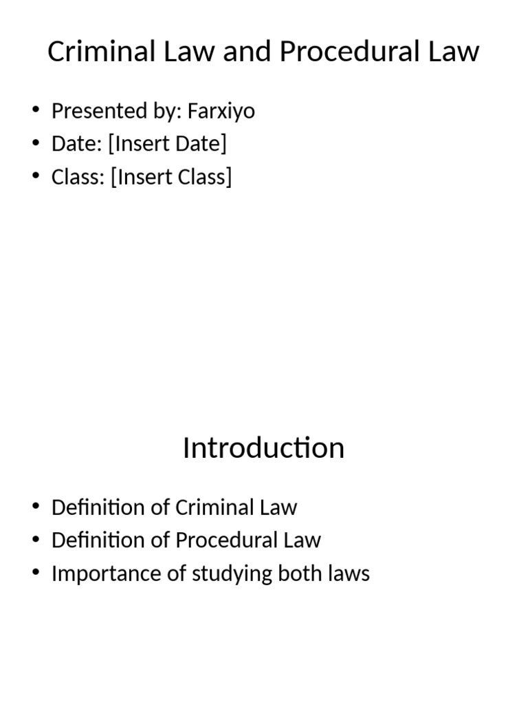 Criminal Law and Procedural Law Presentation | PDF