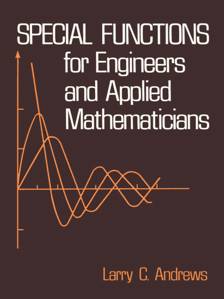 Larry C. Andrews - Special Functions for Engineers and Applied Mathematicians (1985, Macmillan ...