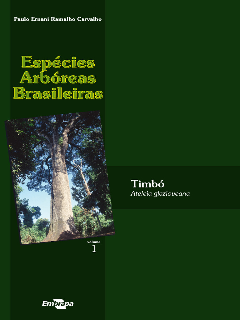 Ateleia glazioveana: Características e Cultivo | PDF | Árvores | Madeira