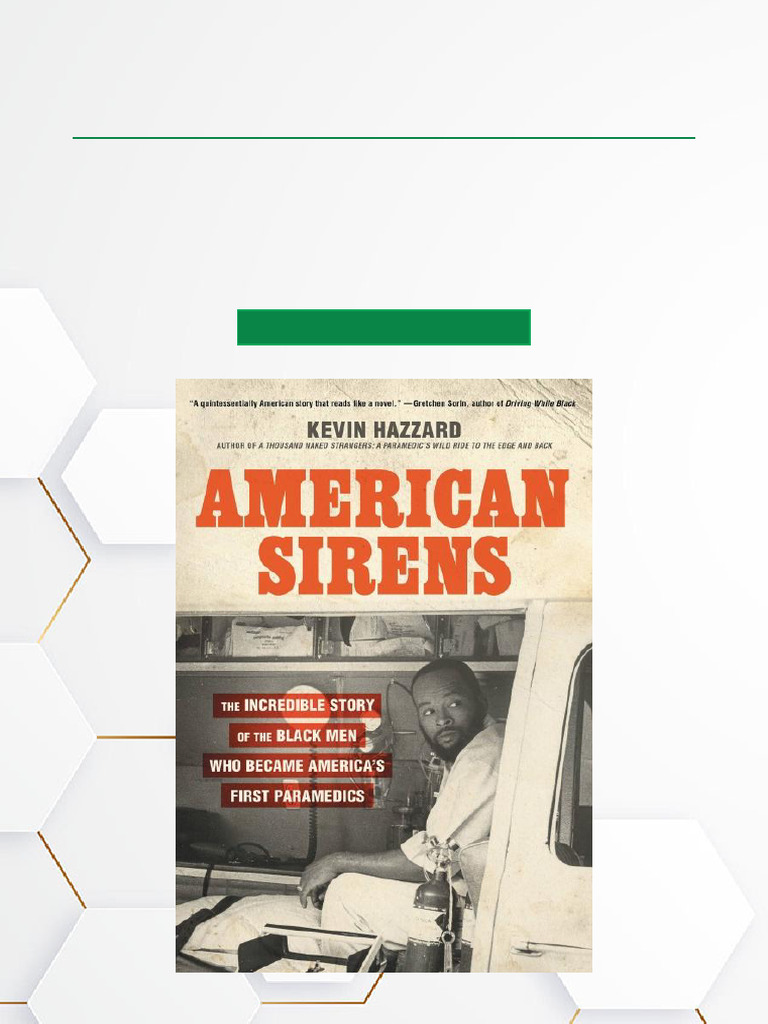 American Sirens: Black Paramedics' Story | PDF
