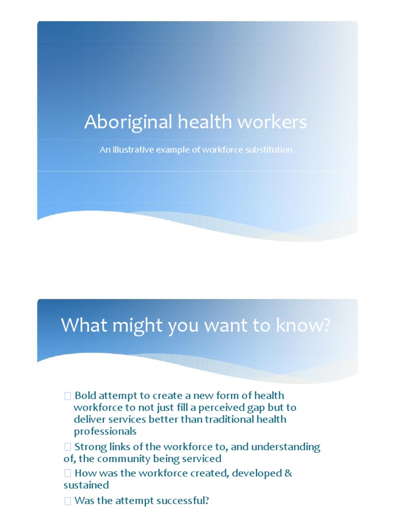 Aboriginal Health Workers: An Illustrative Example of Workforce ...