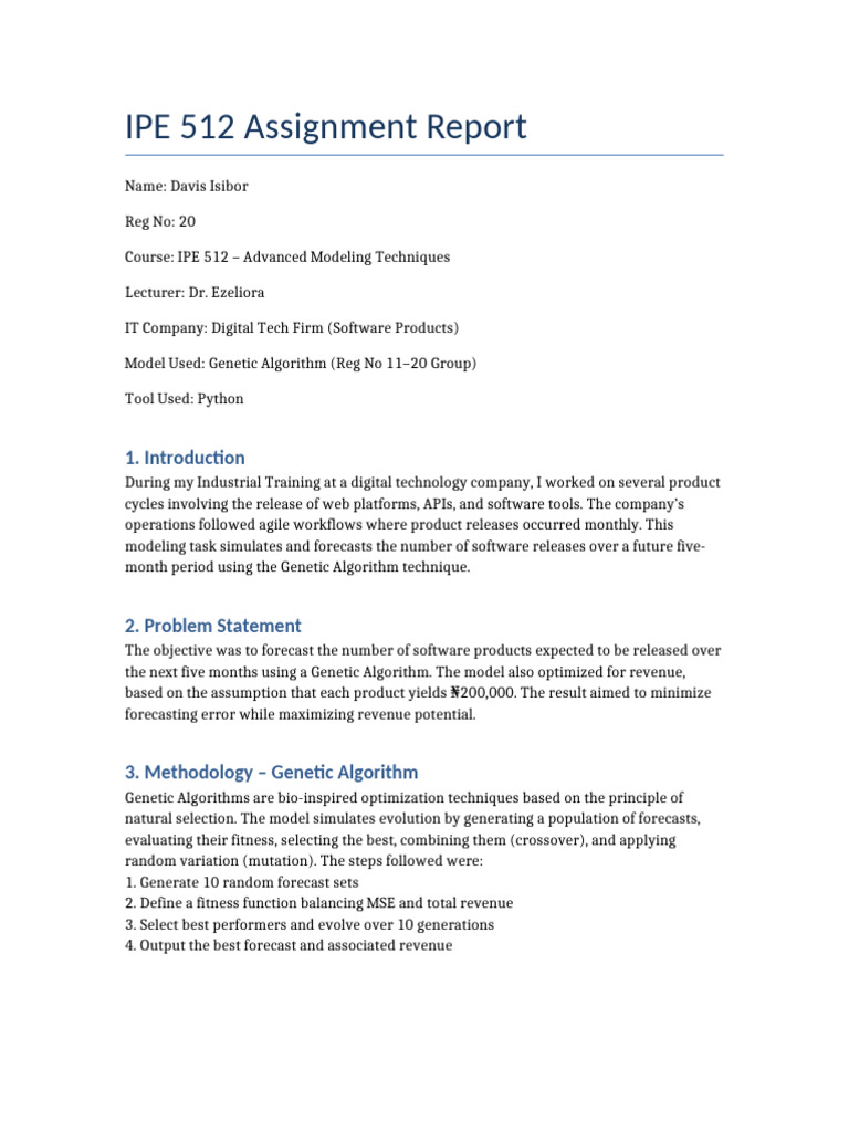 IPE 512 Assignment Report Davis Isibor | PDF | Genetic Algorithm | Forecasting
